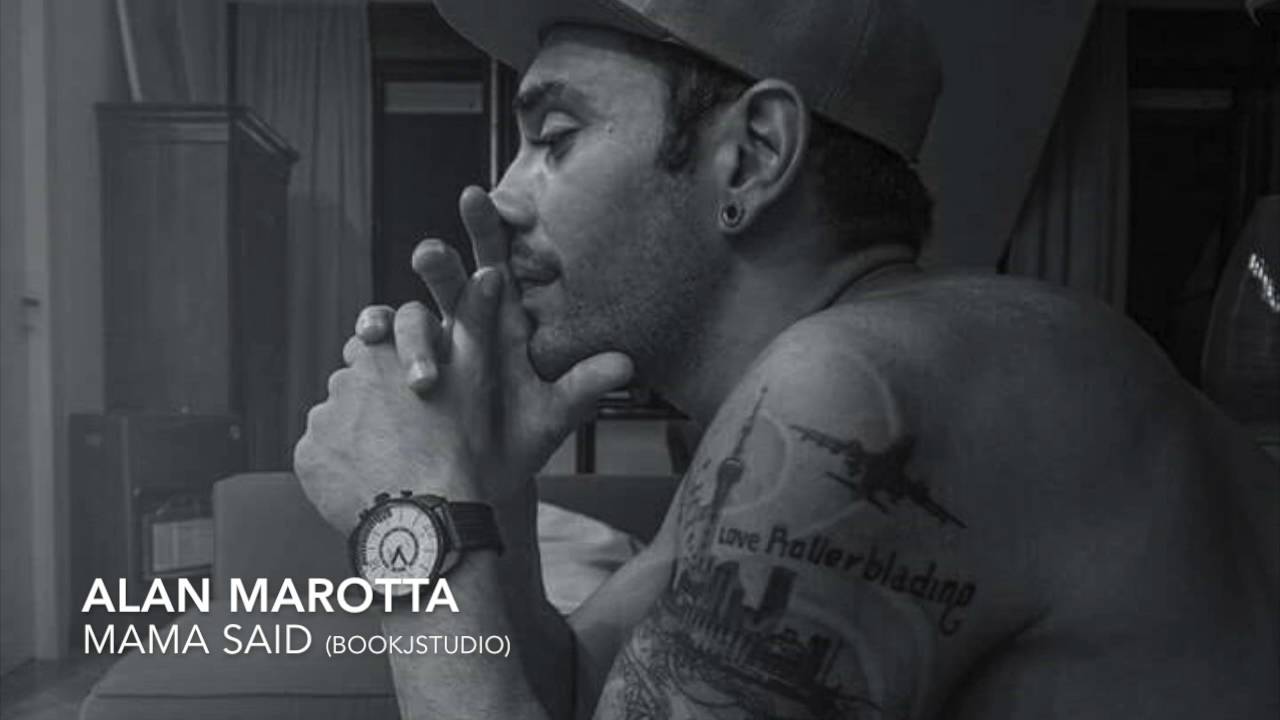 Alan Marotta - Mama Said - YouTube