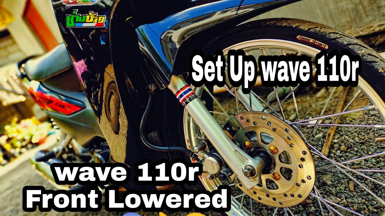 Paano mag Lowered ng Motor wave 110r set up - YouTube