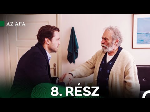 Az Apa 8. Rész (Magyar Szinkron) (Hosszú Epizód)