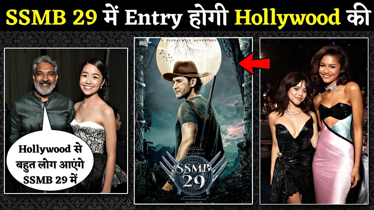 SSMB 29 Hollywood Actress Casting 🔥 Mahesh Babu Jungle Adventure ...