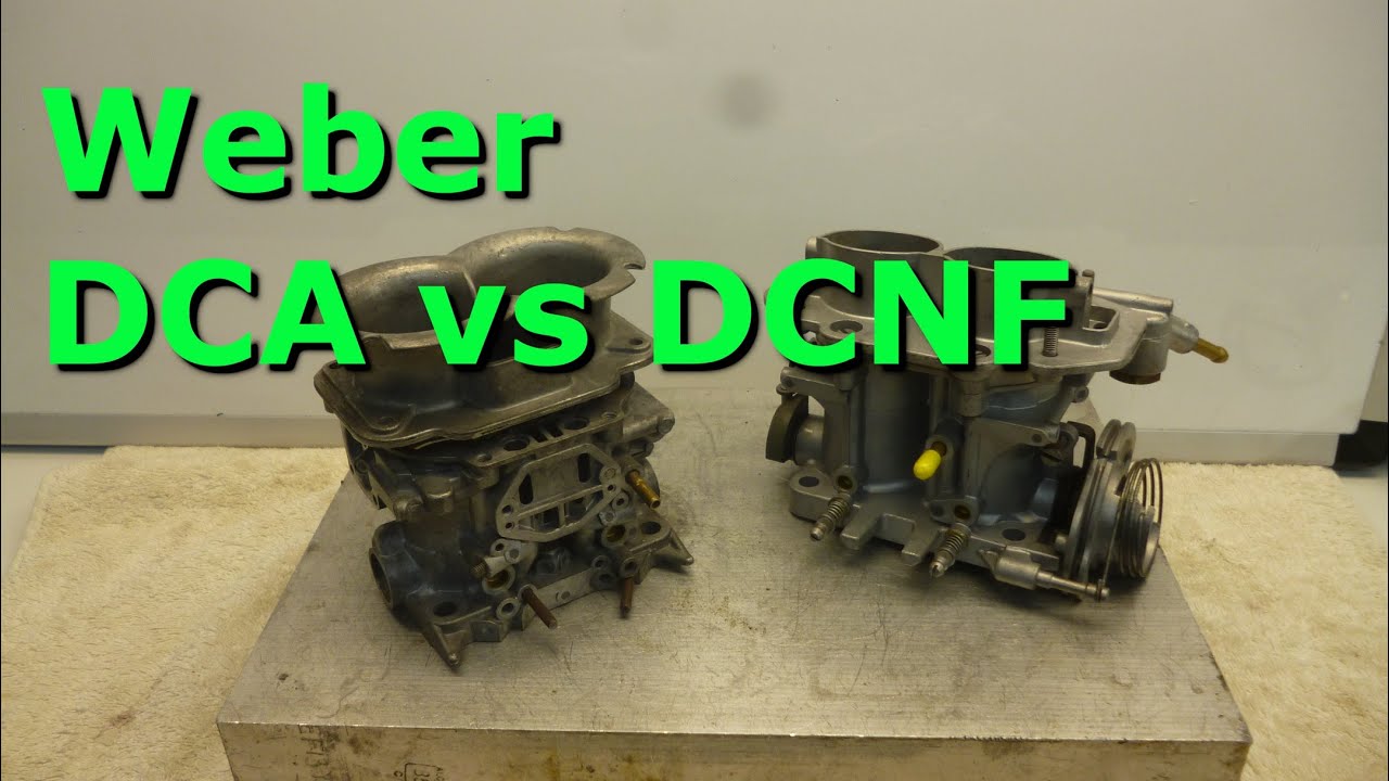 Weber DCA vs DCNF similarities differences compatibility and intended use guide - YouTube