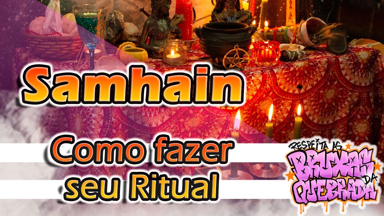COMO FAZER O RITUAL DE SAMHAIN - YouTube