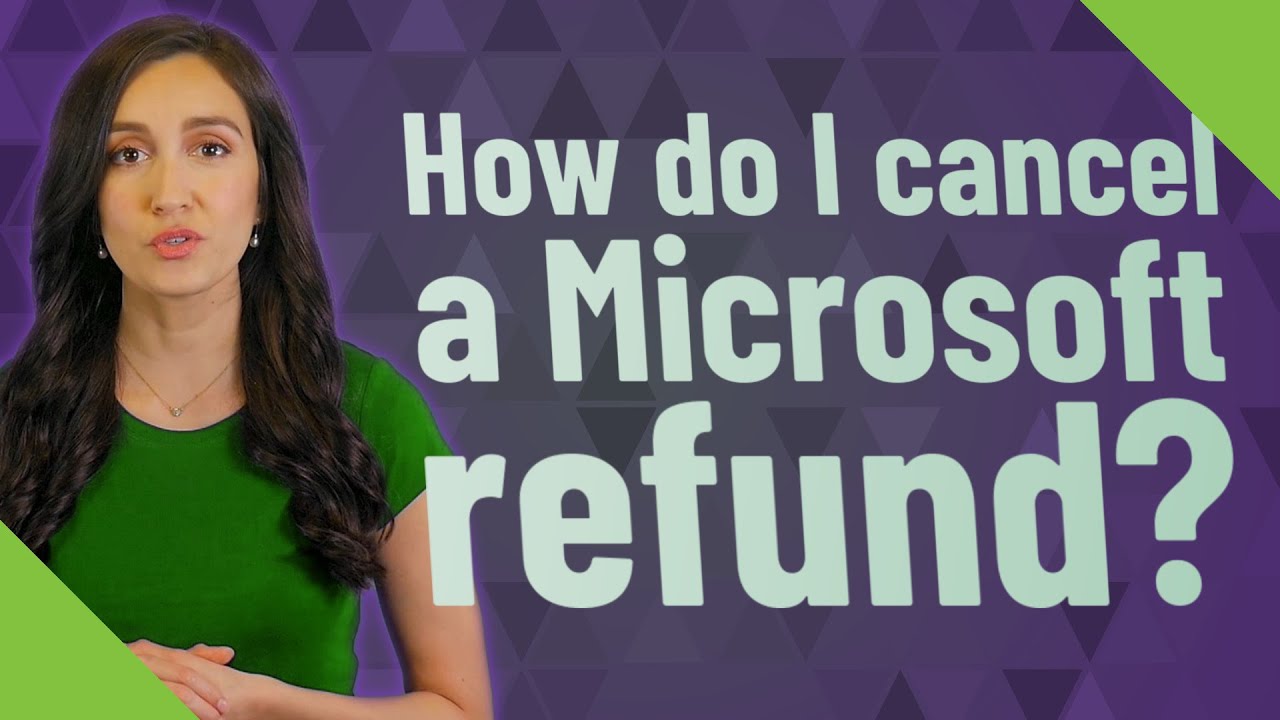 How do I cancel a Microsoft refund? - YouTube