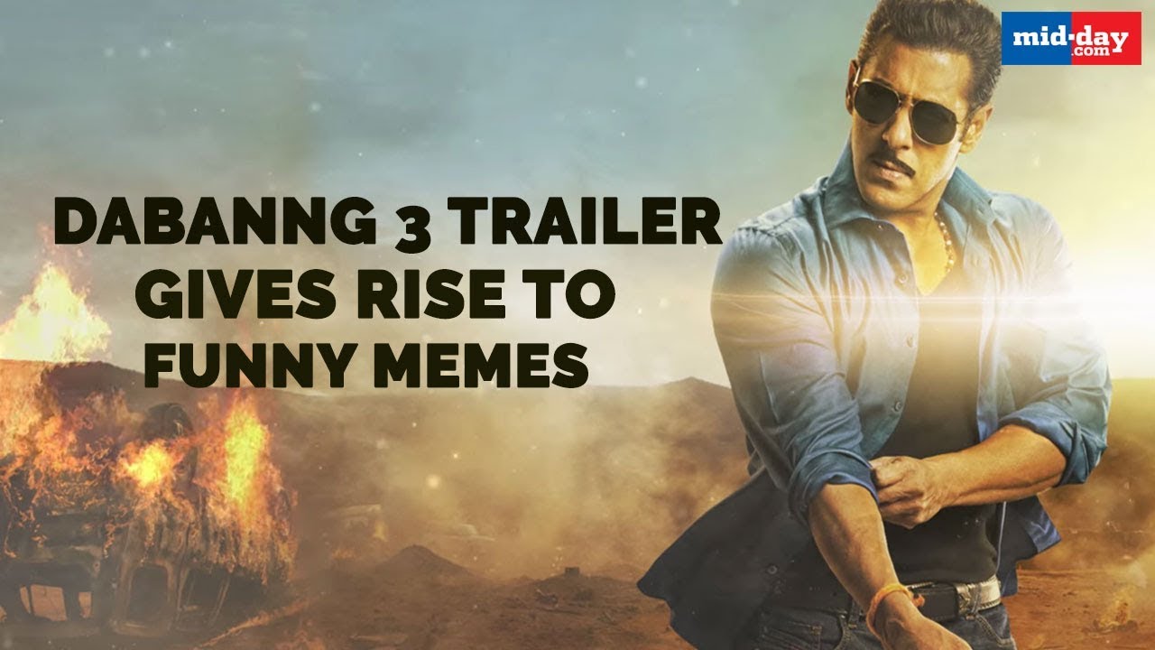 Dabanng 3 trailer gives rise to funny memes | Salman Khan | Sonakshi ...