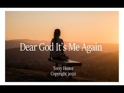 Dear God It's Me Again - YouTube