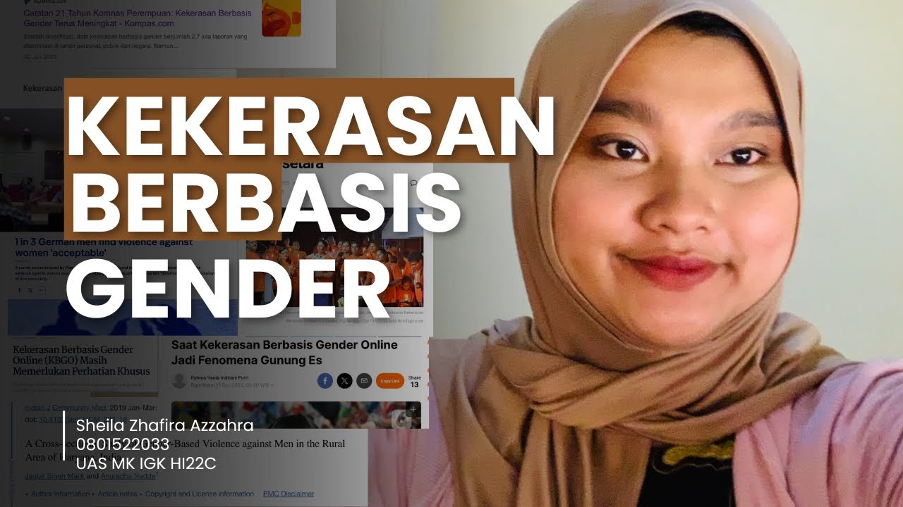 Kekerasan Berbasis Gender | Sheila Zhafira Azzahra | UAS IGK HI22C ...