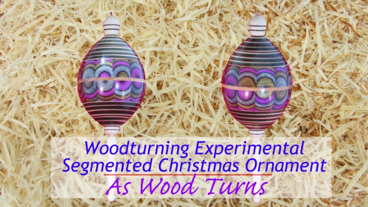 Woodturning Experimental Segmented Christmas Ornament - YouTube