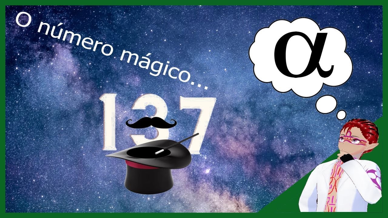A mágica do número 137! - Explicando conceitos ep 12 - YouTube