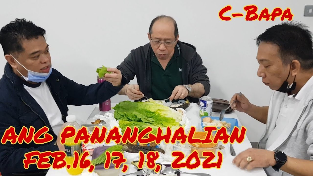 ANG PANANGHALIAN SA AMING TRABAHO. FEB.16, 17, 18, 2021 - YouTube