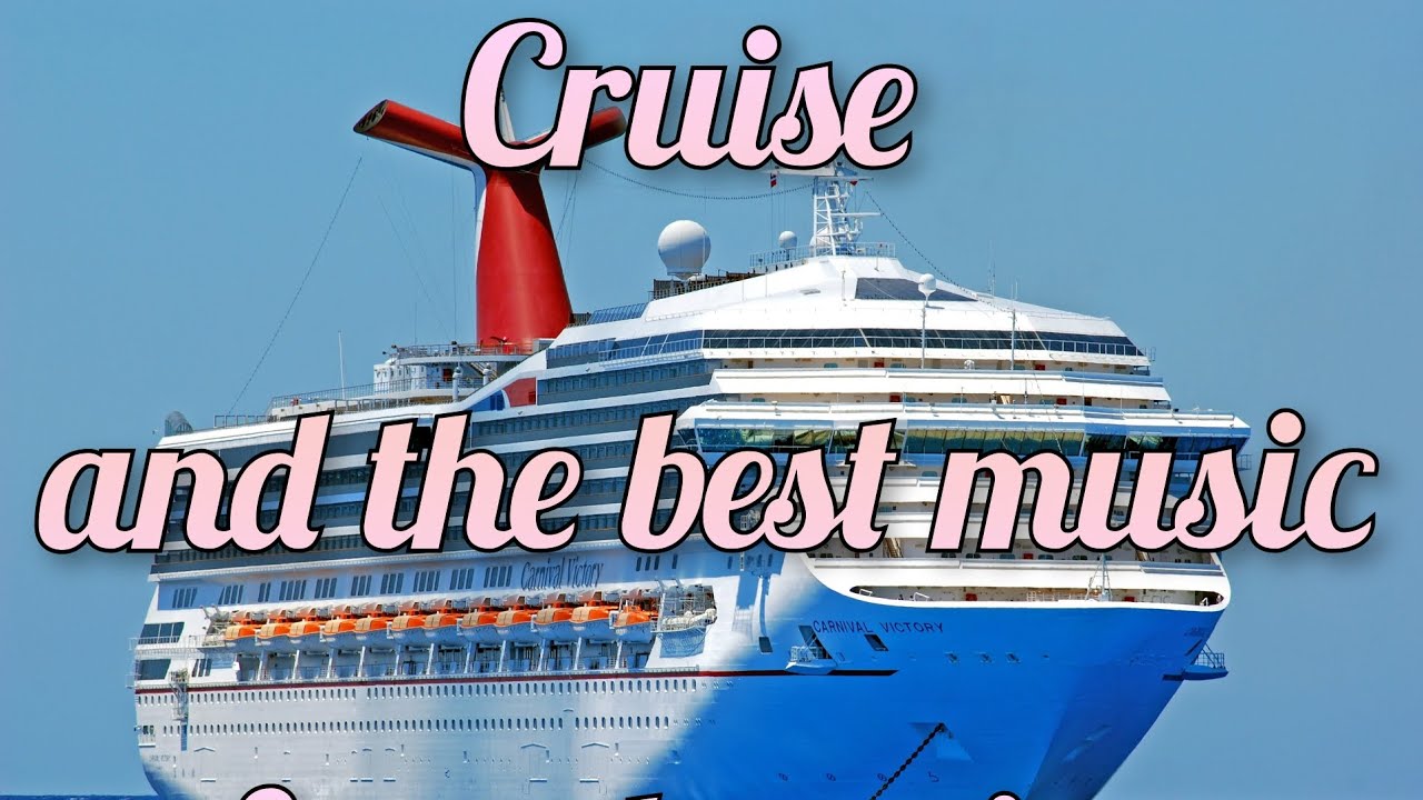 Cruise and the best music for relaxation - YouTube
