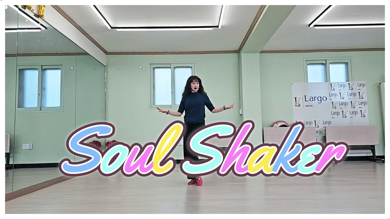 Soul Shaker LineDance/ Teach/ Tutorial/ 장은서라인댄스 - YouTube
