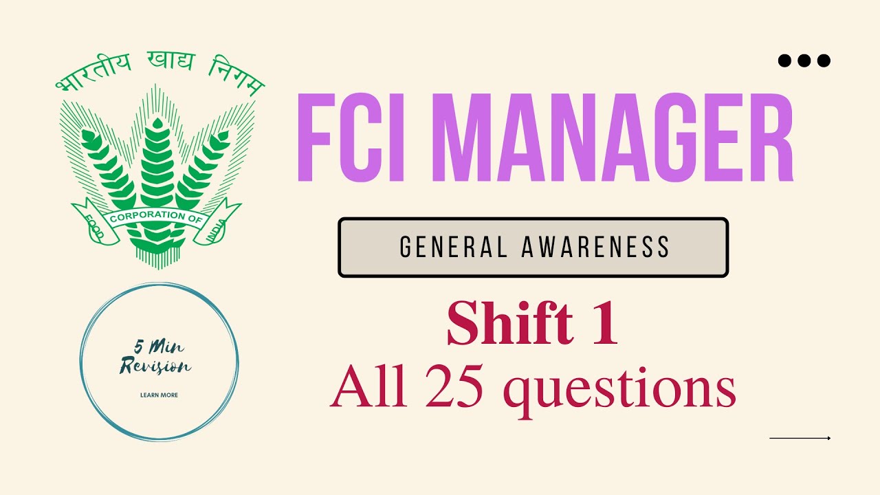 FCI Manager Memory based General Awareness Question of shift 1 | FCI ...
