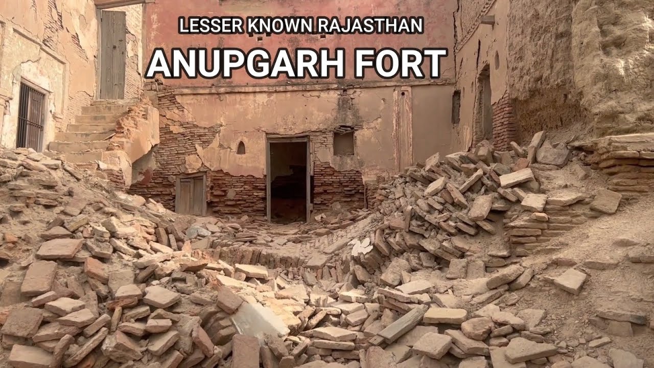 LESSER KNOWN RAJASTHAN | Restoring Rich Heritage | Anupgarh Fort - YouTube