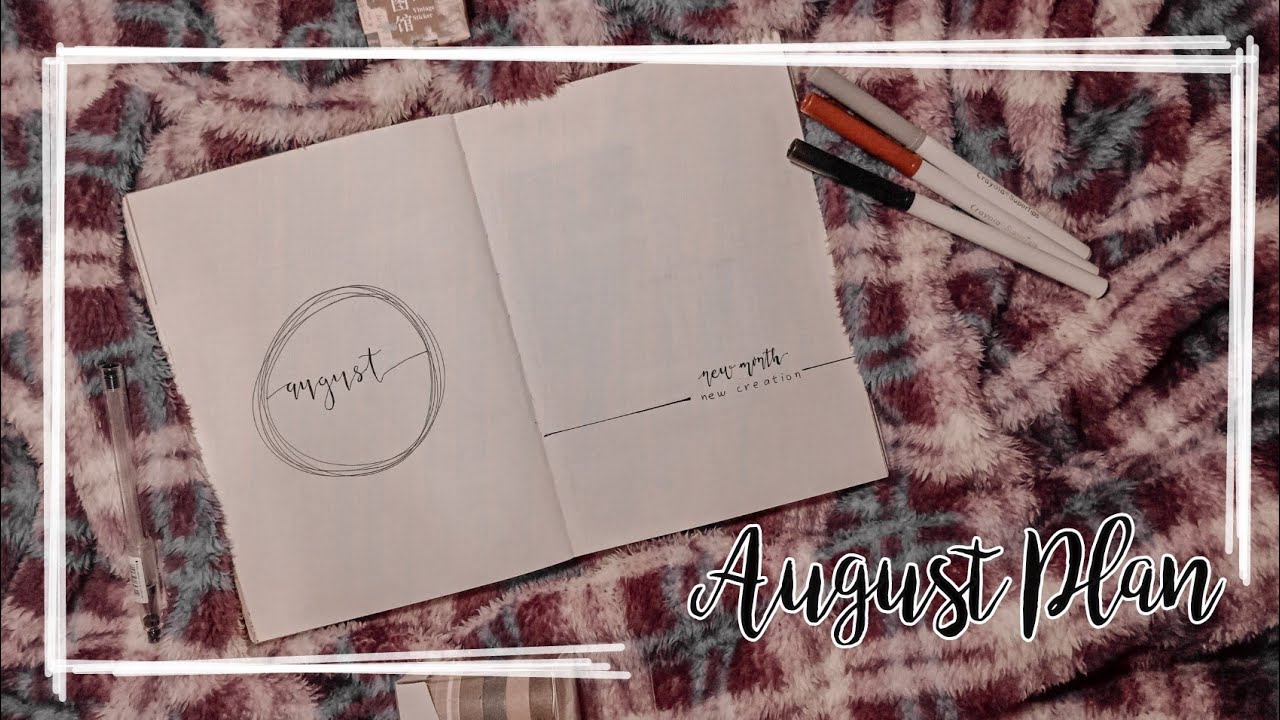 My August Plan (Minimal Style) || VIDEO #12 - YouTube