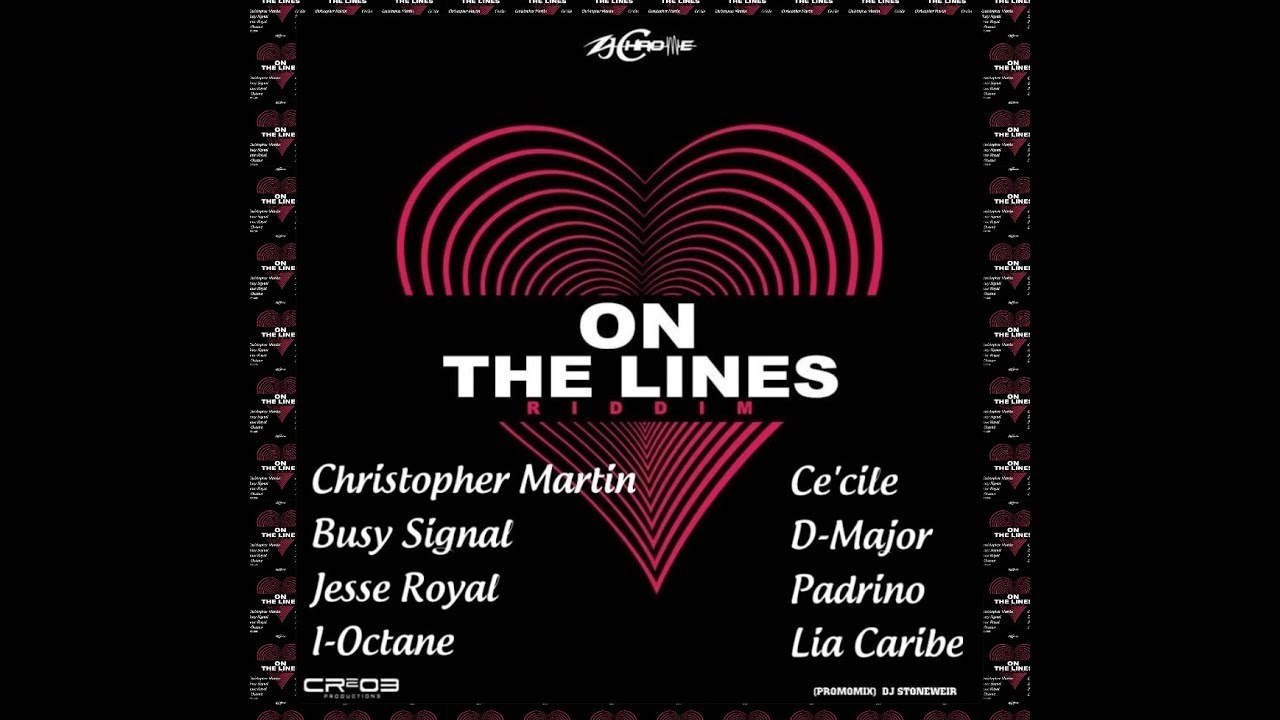 On The Lines Riddim Mix (Full) Feat. Christopher Martin, Busy Signal ...