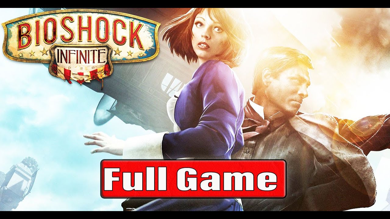 Bioshock Infinite Gameplay Walkthrough Full Game No Commentary 4K60FPS ...