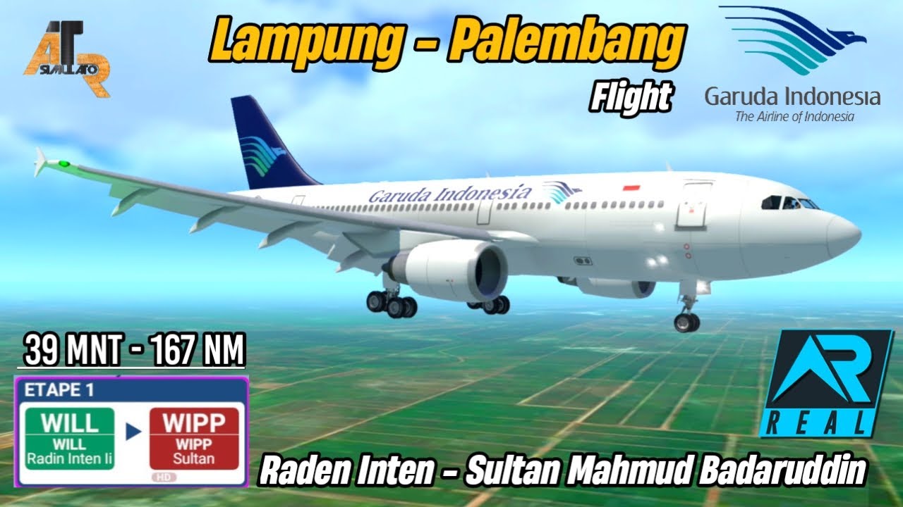 RFS || A310-300 Garuda Indonesia Flight Raden Inten Lampung - Sultan ...