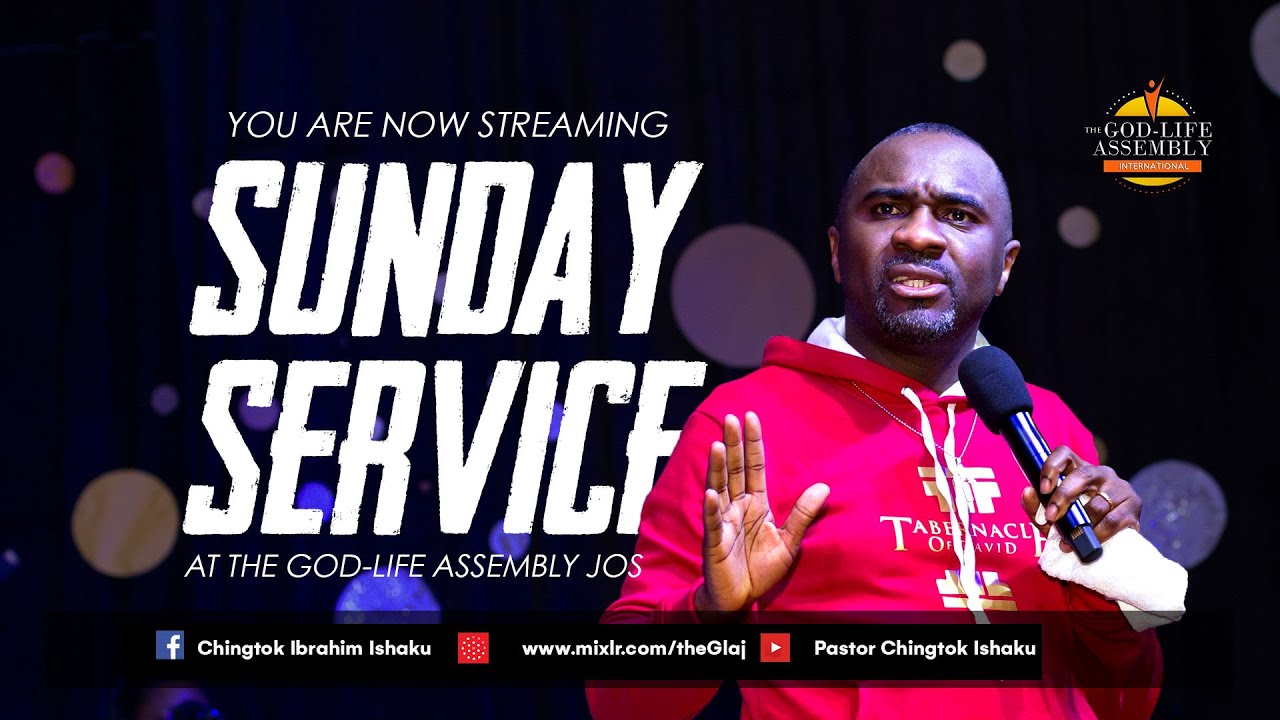 Welcome to a Sunday Service(2) at The God-Life Assembly Jos - YouTube