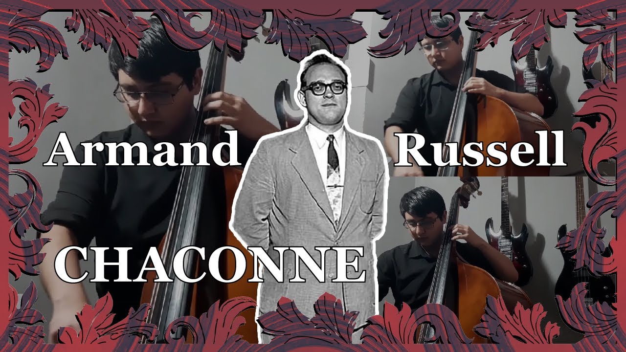 Chaconne- Armand Russell - YouTube