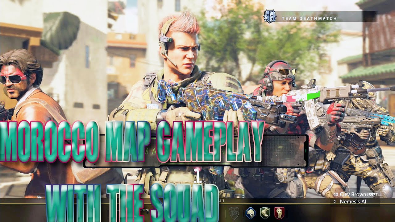 Morocco Map Gameplay I Black ops 4 I #Blackops4 👍👍👍 - YouTube