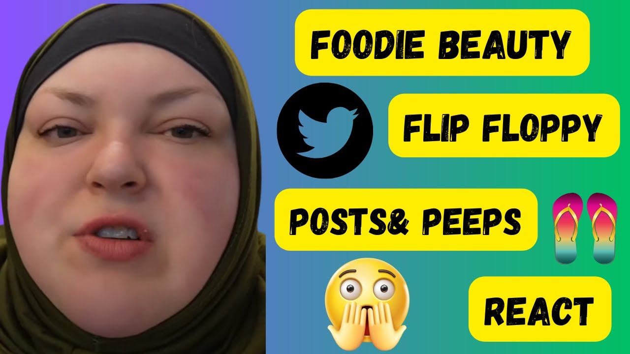 FOODIE BEAUTY FLIP FLOPPY POSTS & PEEPS REACT - YouTube
