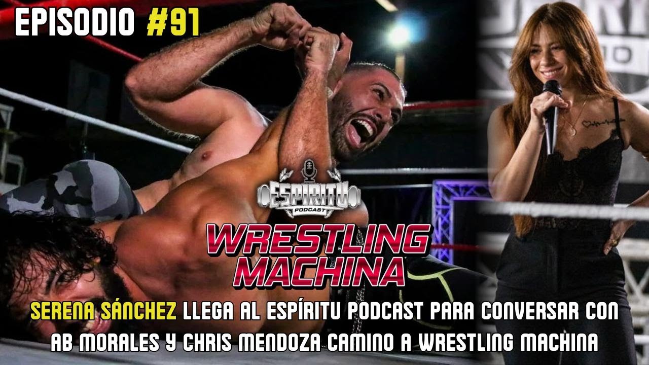 Entrevista con Serena Sanchez | Espíritu Podcast 91 - YouTube
