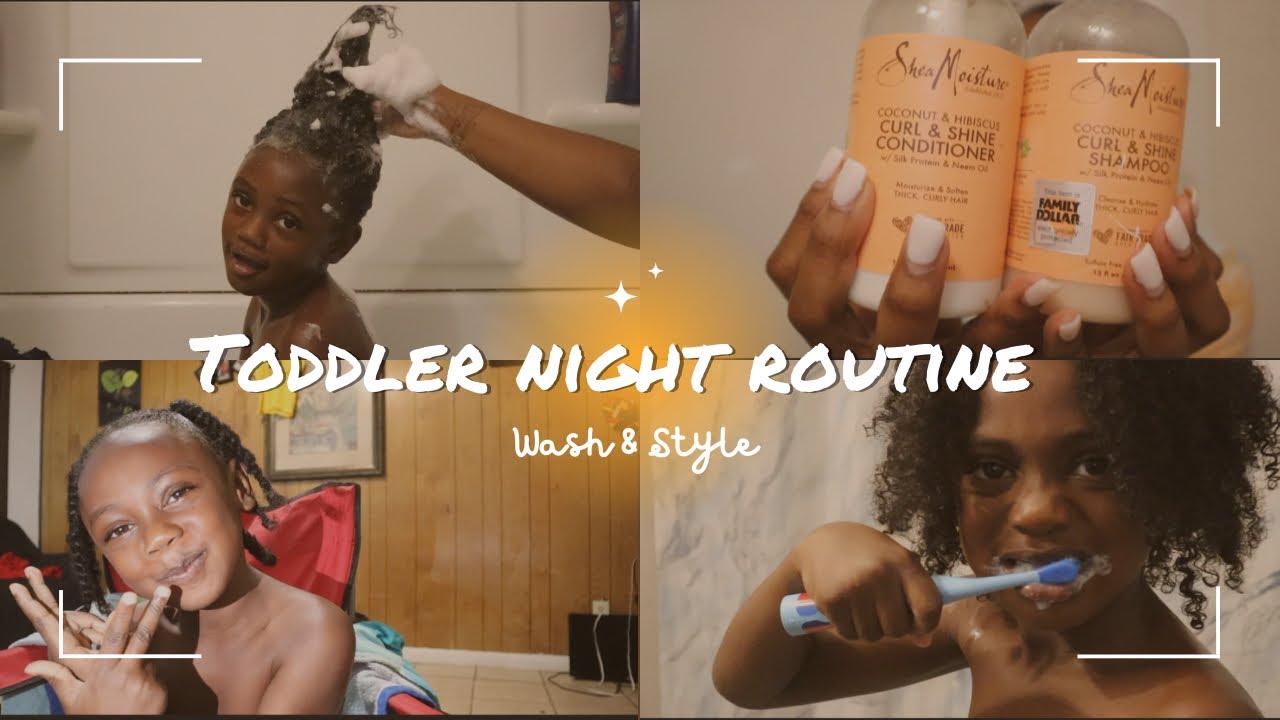 Toddler Night Routine | wash & style - YouTube
