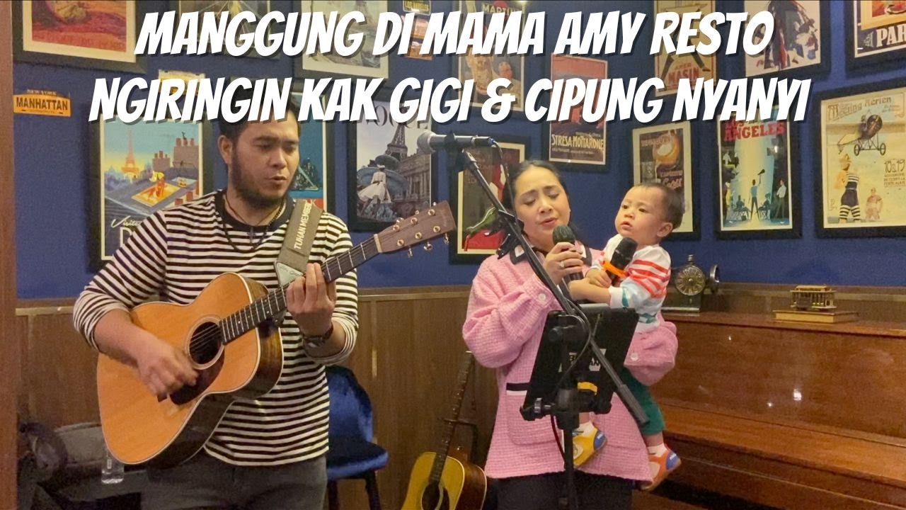 MANGGUNG DI MAMA AMY RESTO NGIRINGIN CIPUNG ‼️ | MUSICIAN'S LIFE #4 ...