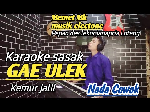 Karaoke sasak BERAYE JAOK ULEK kemur jalil terbaru Arr: @MEMET_MK_