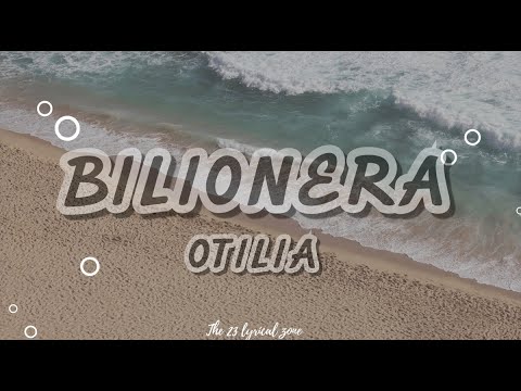 Otilia Bilionera ( Lyrics ) - YouTube