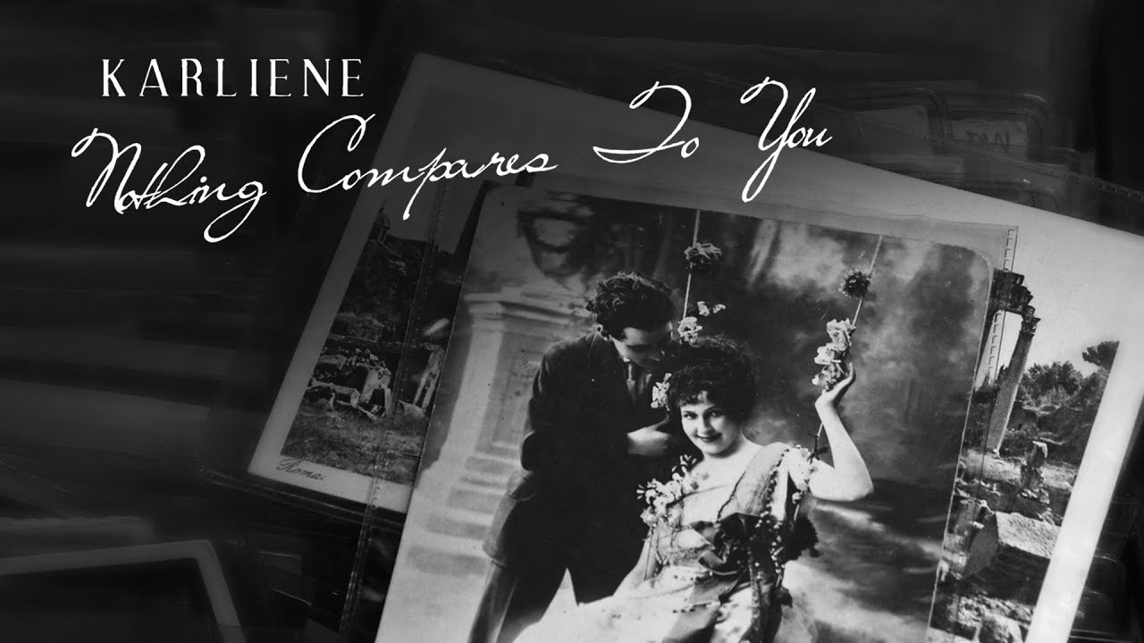 Karliene - Nothing Compares To You - YouTube