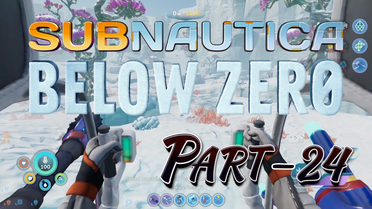 Subnautica Below Zero Gameplay Walkthrough | Part - 24 | No Commentary ...