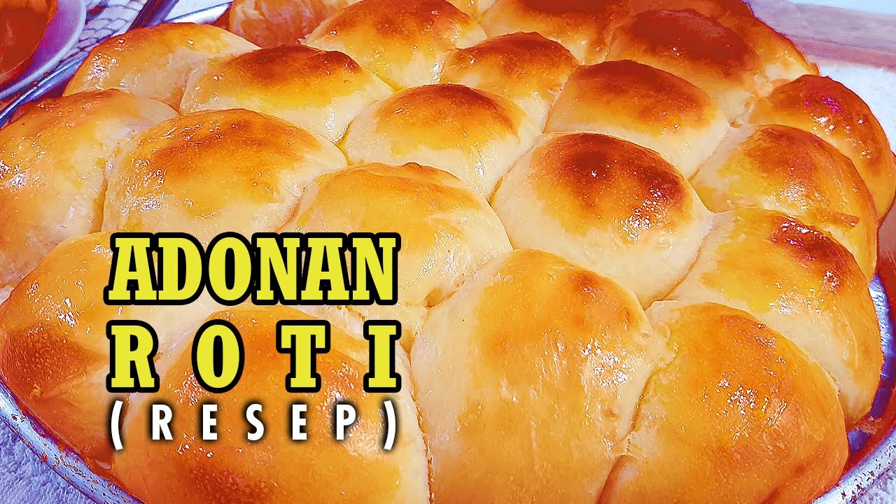 BAHAN ADONAN ROTI LEMBUT DALAM SEPULUH MENIT - YouTube