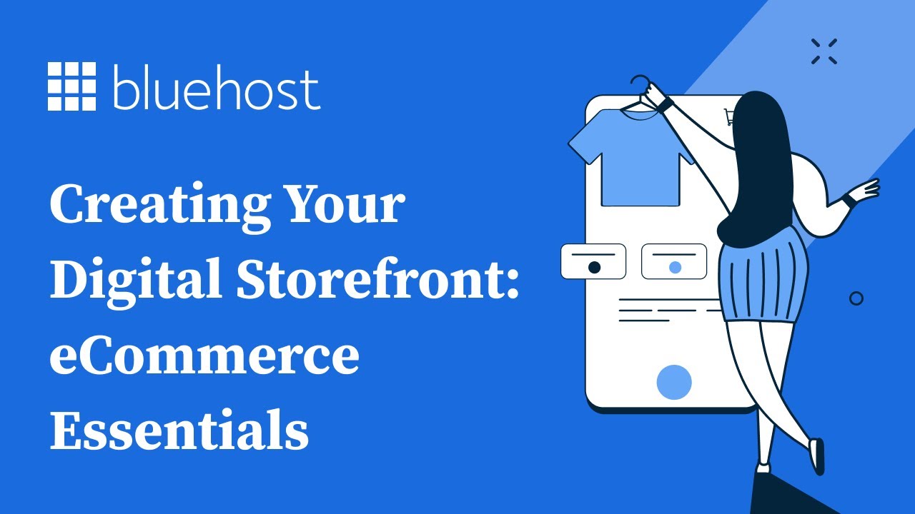 Creating Your Digital Storefront: eCommerce Essentials - YouTube