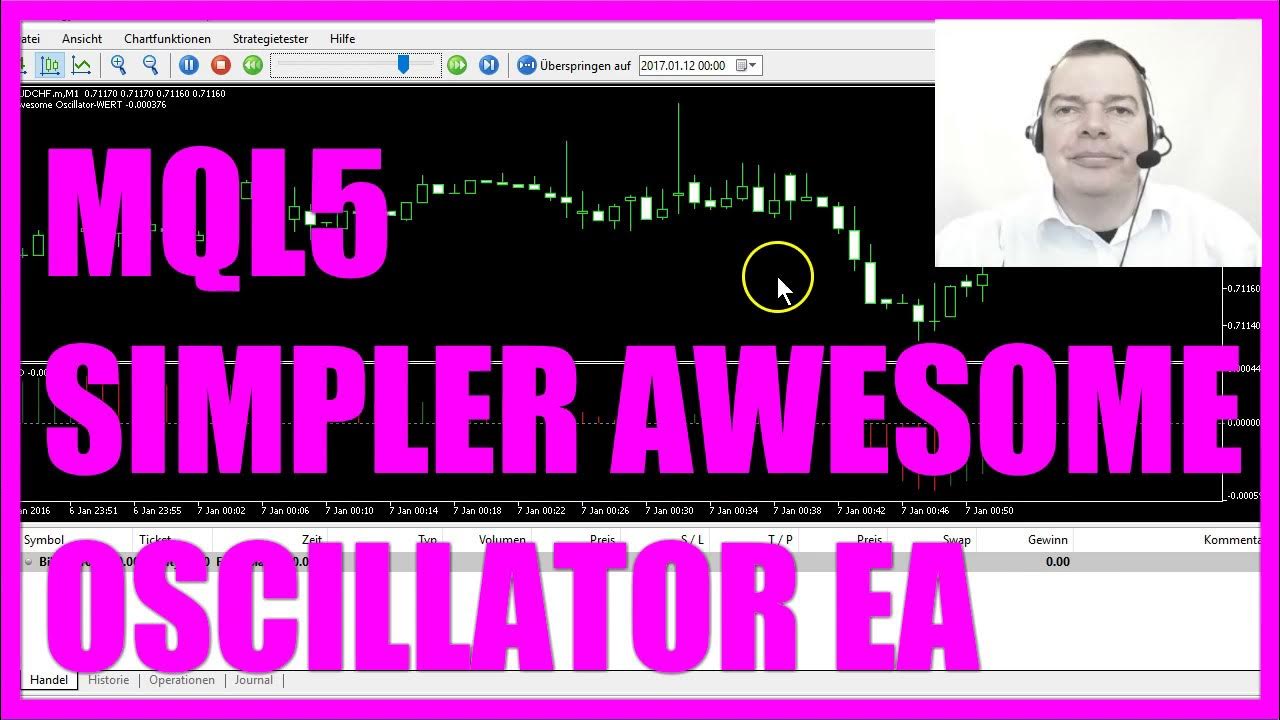 MQL5 TUTORIAL DEUTSCH - SIMPLER AWESOME OSZILLATOR EA - YouTube