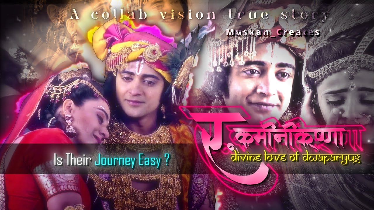 Rukmini Krishna♡--The Untold Love Saga🌸|| The Pain,The Love,The Reunion ...