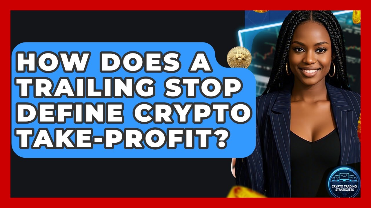 How Does A Trailing Stop Define Crypto Take-profit? - Crypto Trading ...
