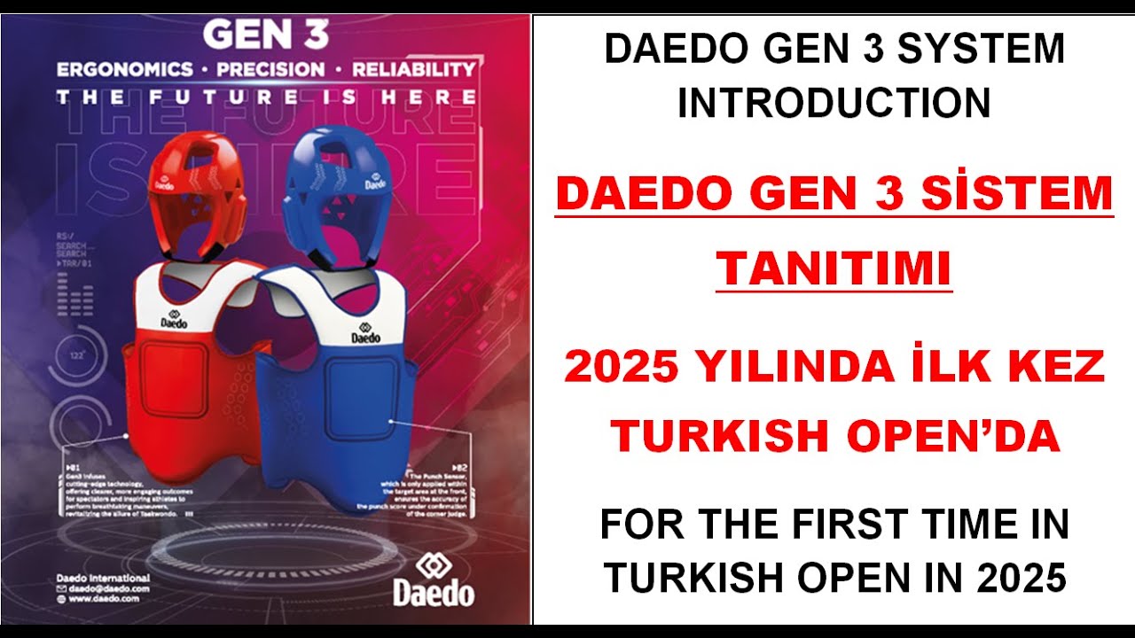 DAEDO GEN 3-2025 Turkish Open'da uygulanacak yeni Taekwondo Daedo Gen 3 sistem tanıtımı DAEDO ...