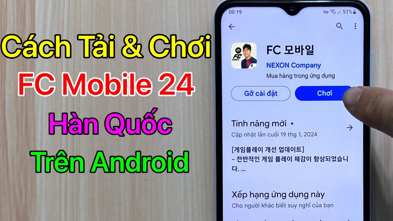 Cách tải FC Mobile 24 Hàn Quốc Android - trên CH Play / Mới Nhất 2024 ...