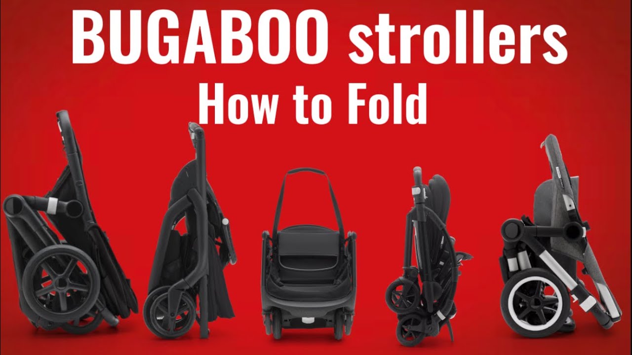 Bugaboo Strollers: How to Fold - YouTube
