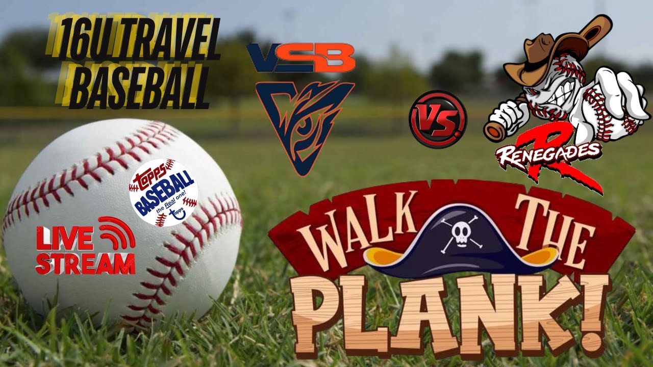 Baseball Live ⚾ 16U Travel Vision Select Baseball vs WHC Renegades ...