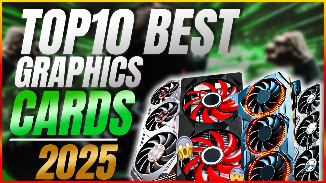 TOP 10 Best Graphics Cards 2025 | Which Graphic Card is Best | Best ...