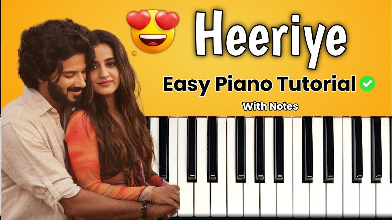 Heeriye | Easy Piano Tutorial with Notes | Arijit Singh - YouTube
