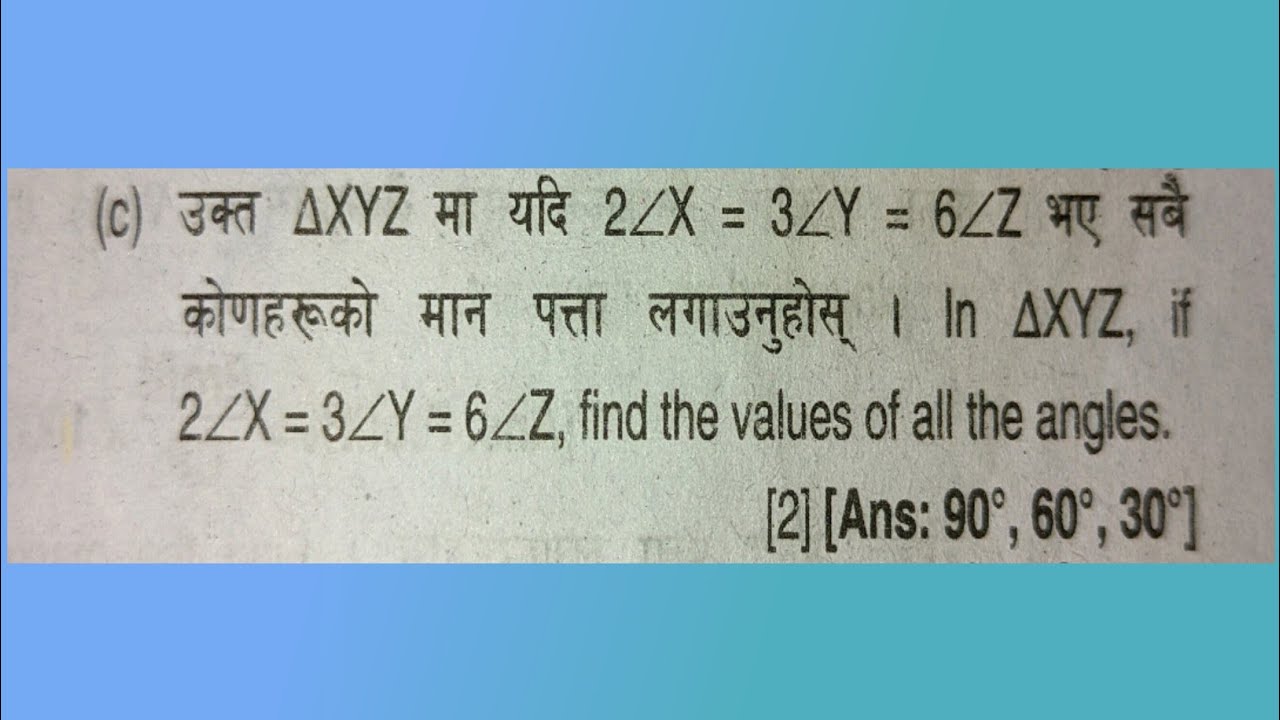 In Triangle XYZ If 2x=3y=6z Find The Value Of All Angles Questions ...