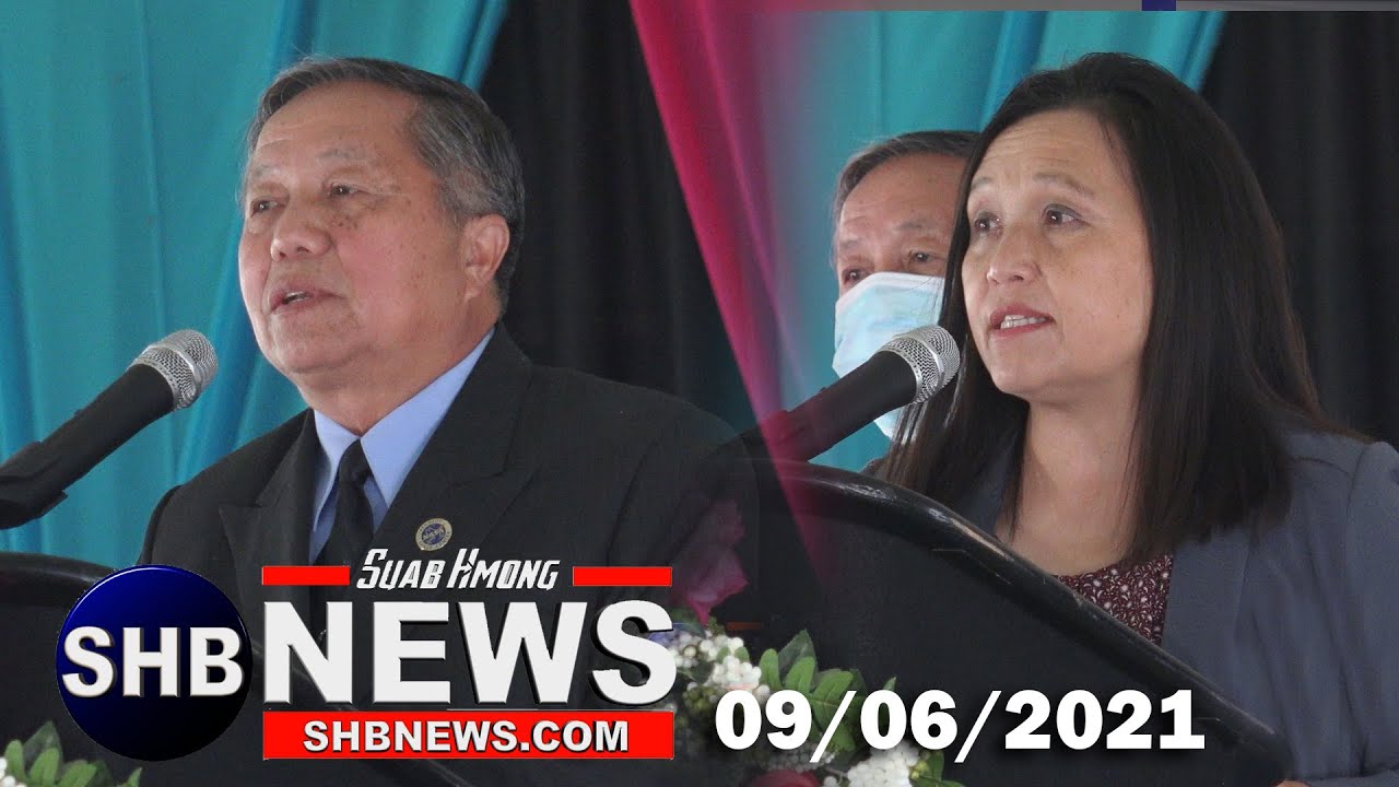 09/06/2021 Full Speech of Pao Yang and Dr. Chia Vang at 2021 Hmong ...