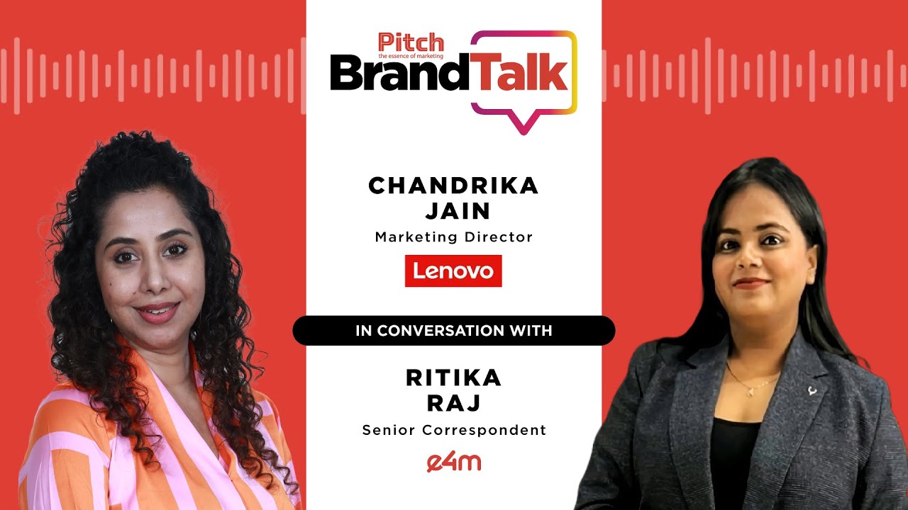 Exclusive: Pitch BrandTalk - Chandrika Jain, MD, Lenovo India in ...