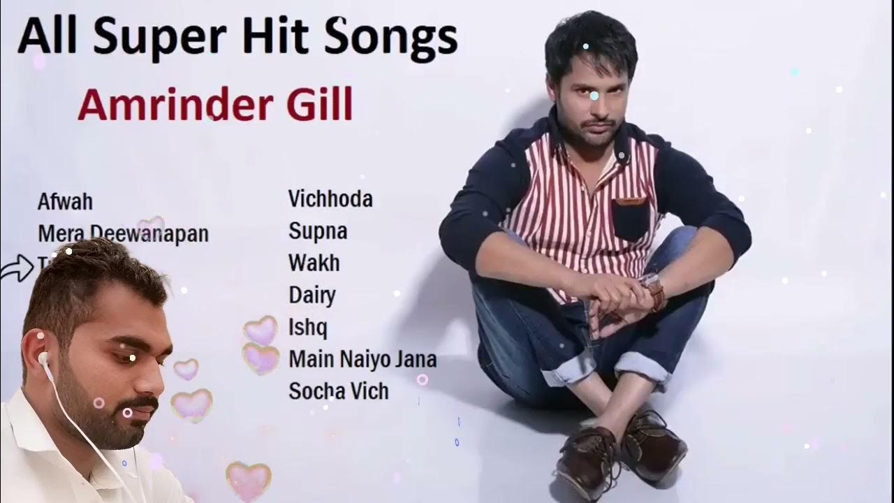 Best Amrinder Gill Sad Songs All Superhit Punjabi Sad Songs Best Of Amrinder Gill Punjabi Sad ...