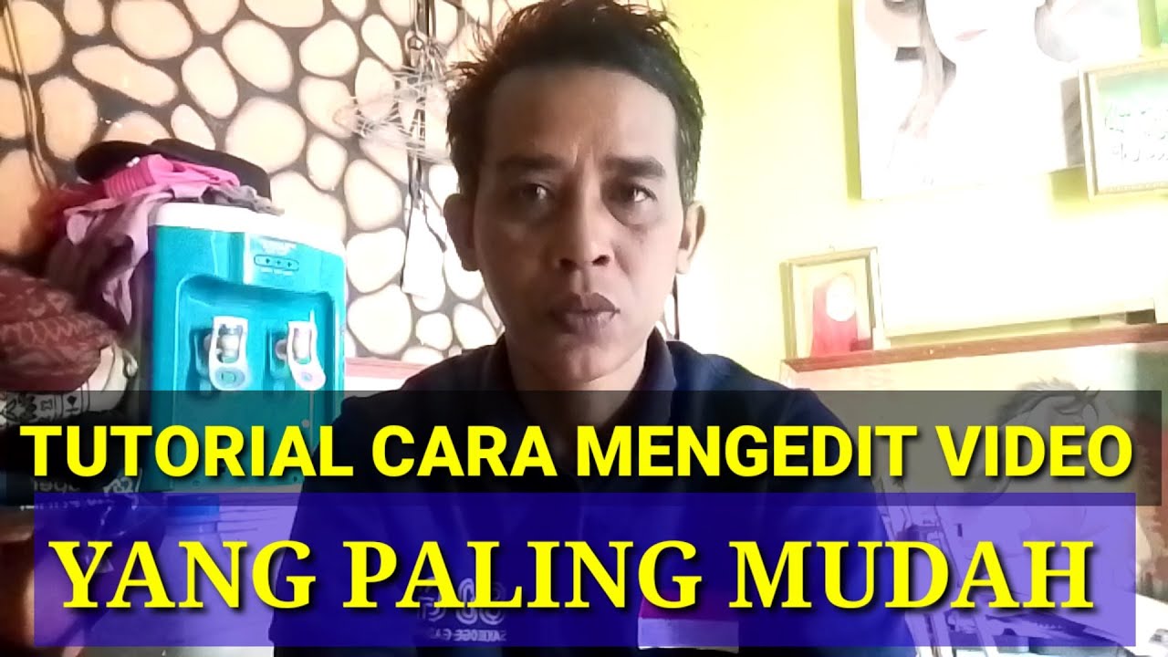 Tutorial cara mengedit video yang termudah ~ untuk pemula - YouTube