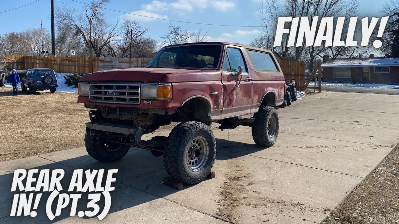 BRONCO AXLE SWAP PT.3 Rear axle in! - YouTube