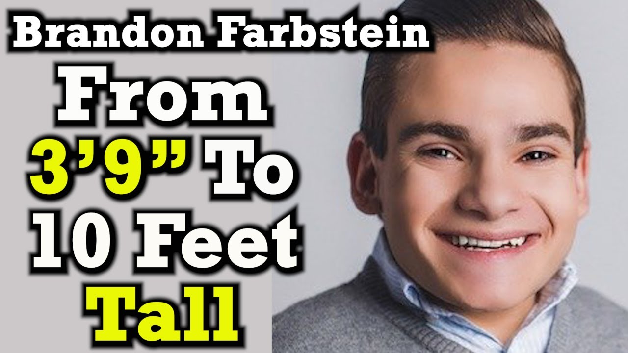 #186 - Brandon Farbstein - From 3'9" To 10 Feet Tall - YouTube